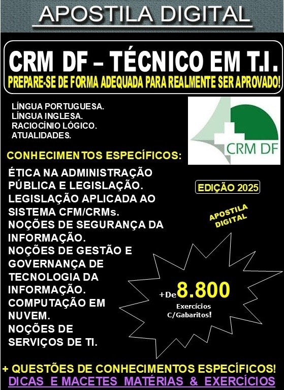 Apostila CRM DF - TÉCNICO EM T.I. - Teoria + 8.800 Exercícios - Concurso 2025 | Editora Multimídia