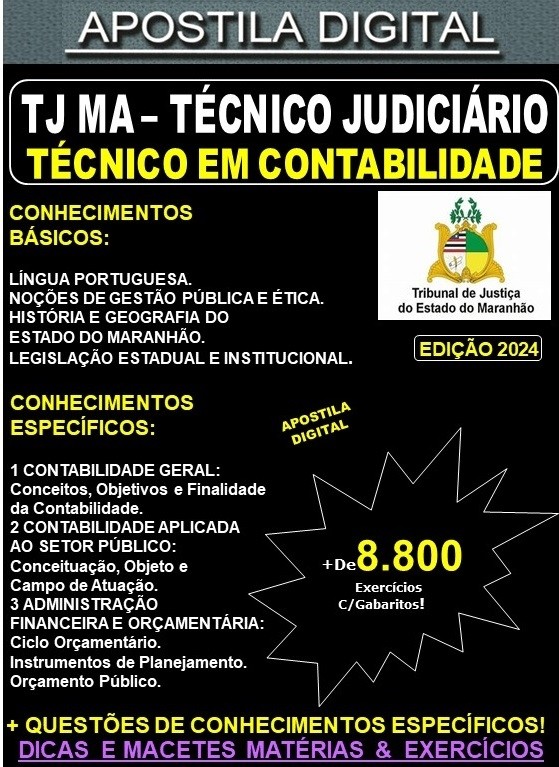 Apostila TJ MA - Técnico Judiciário - CONTABILIDADE - Teoria + 8.800 Exercícios - Concurso 2024 ...