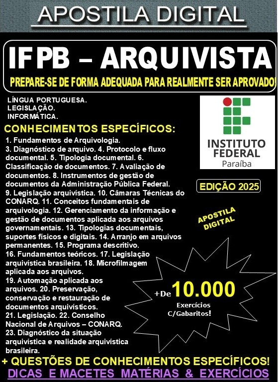 Apostila IFPB - ARQUIVISTA - Teoria + 10.000 Exercícios - Concurso 2025 | Editora Multimídia