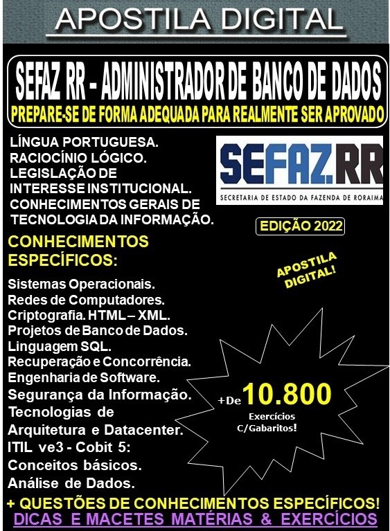 Apostila SEFAZ RR - ADMINISTRADOR de BANCO de DADOS - Teoria + 10.800 ...