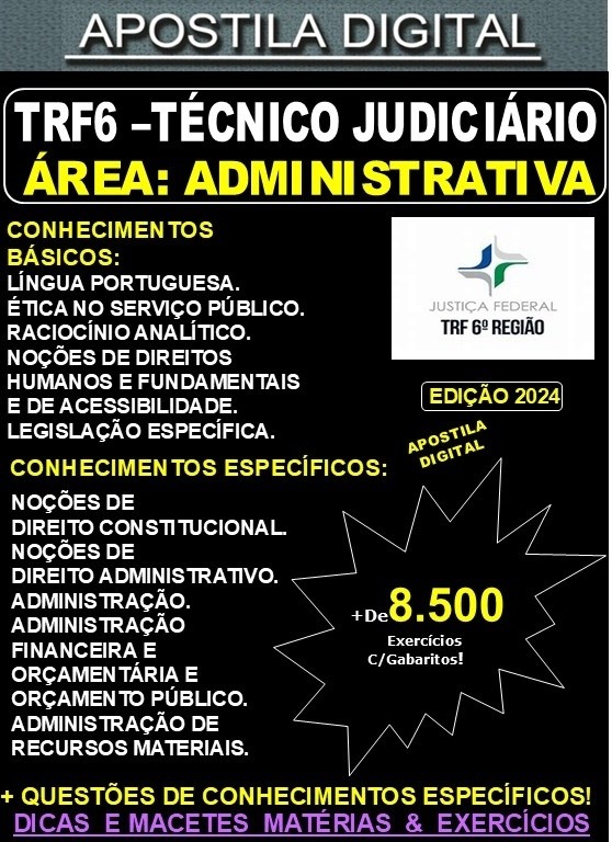 Apostila TRF6 - Técnico Judiciário - Área ADMINISTRATIVA - Teoria + 8.500 Exercícios - Concurso ...